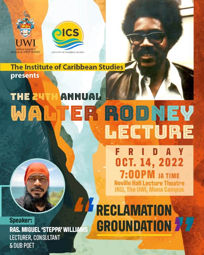 The Annual Walter Rodney Lecture | The University of the West Indies, Mona, Jamaica